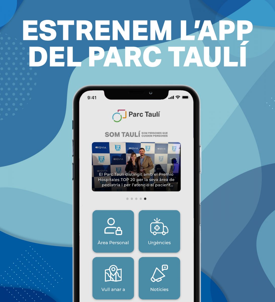Actualidad Parc Taulí - El Parc Taulí estrena una nueva aplicación ...